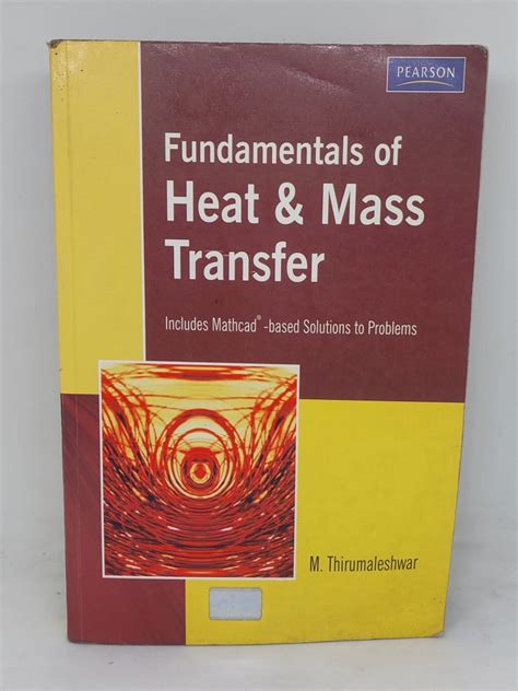 Fundamentals Of Heat And Mass Transfer Naresh Old Books Seller