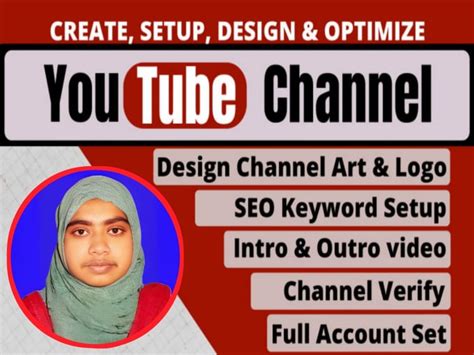 A Complete Creation Setup Design And Optimization YouTube Channel Upwork