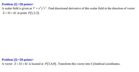 Solved Problem [2] A Scalar Field Is Given As V