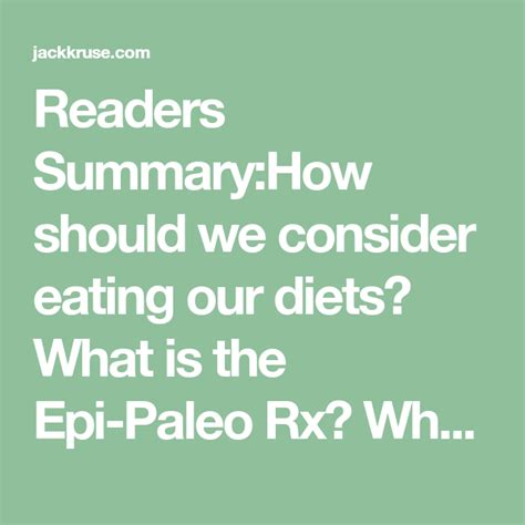 Readers Summaryhow Should We Consider Eating Our Diets What Is The