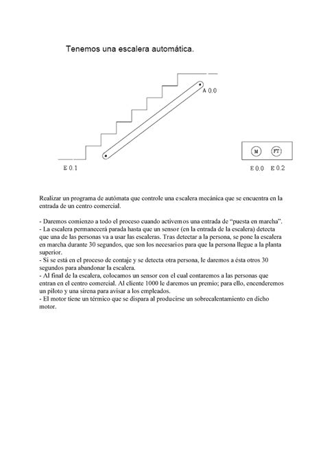 Ejercicio Grafcet Realizar Un Programa De Que Controle Una Escalera Que Se Encuentra En La