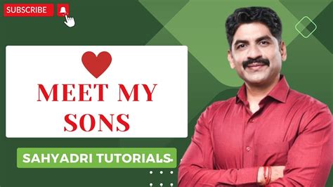 Meet My Sons Mahesh Sir Sahyadri Tutorials Youtube