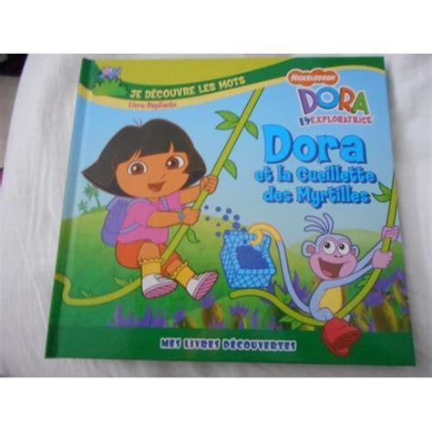 Dora Et La Cueillette Des Myrtilles Enfant Jeunesse Rakuten