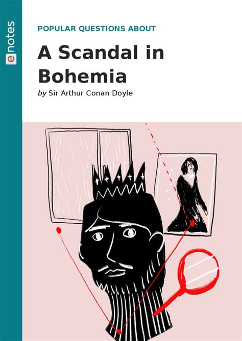Popular Questions About A Scandal In Bohemia