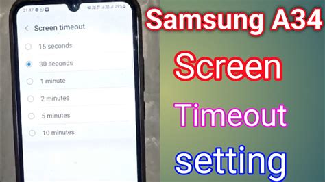 All Samsung Screen Timeout Settings Ll Samsung A34 Screen Timeout