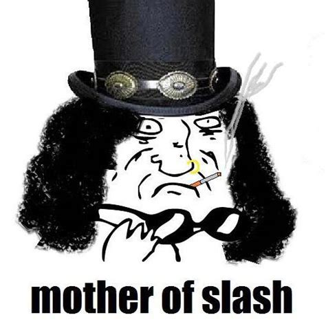 Mother Of Slash Mother Of Slash Added A New Photo