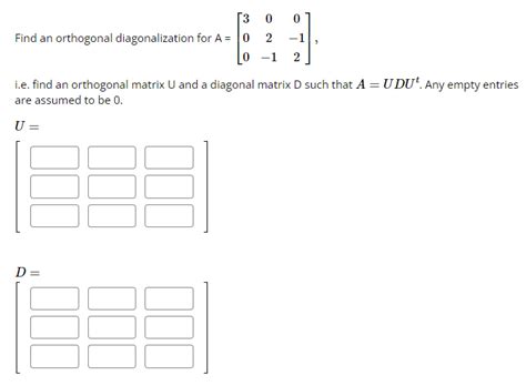 Solved Find An Orthogonal Diagonalization For Chegg