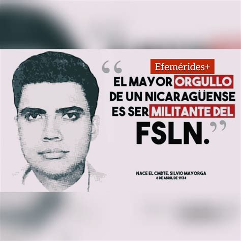 Aquí Nicaragua Libre Efemerides Silvio Mayorga Trasciende En La