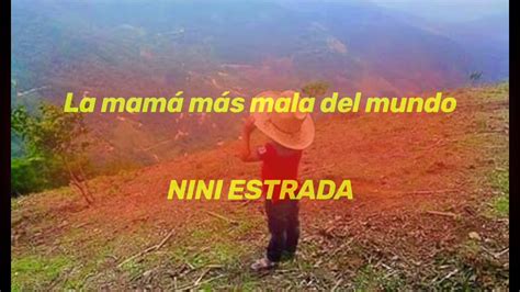 La Mam M S Mala Del Mundo Youtube
