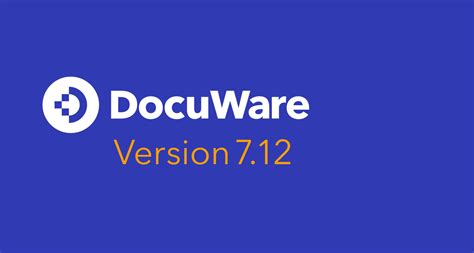 New Docuware Version Now Available