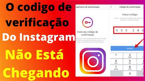Código De Segurança Do Instagram Não Chega Youtube