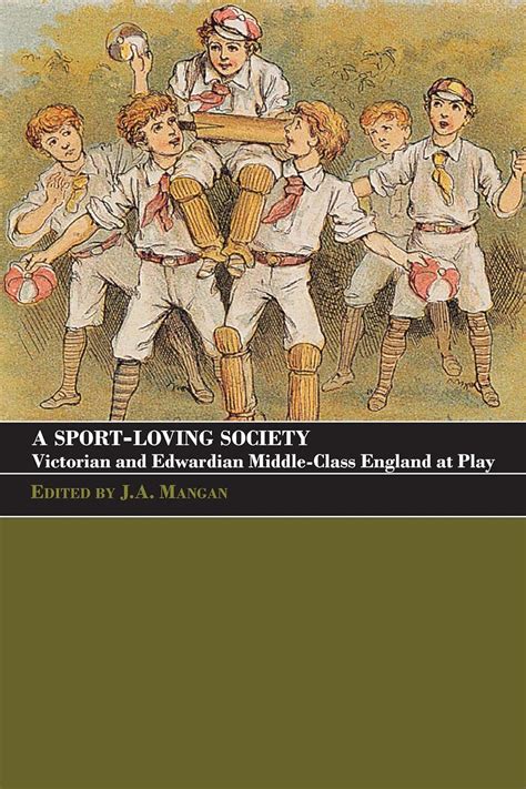 A Sport Loving Society Victorian And Edwardian Middle