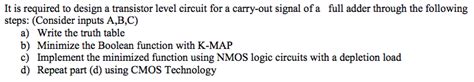 Solved It Is Required To Design A Transistor Level Circuit Chegg