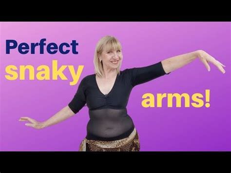Belly Dance Snake Arms How To Do The Perfect Belly Dance Snaky Arms Learn To Belly Dance