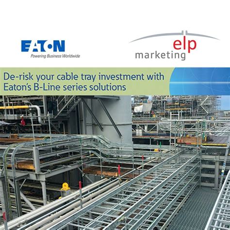 How To Choose Cable Tray Length From Eaton B Line Series Elp