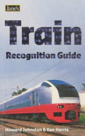 Jane S Train Recognition Guide By Howard Johnston Ken Harris