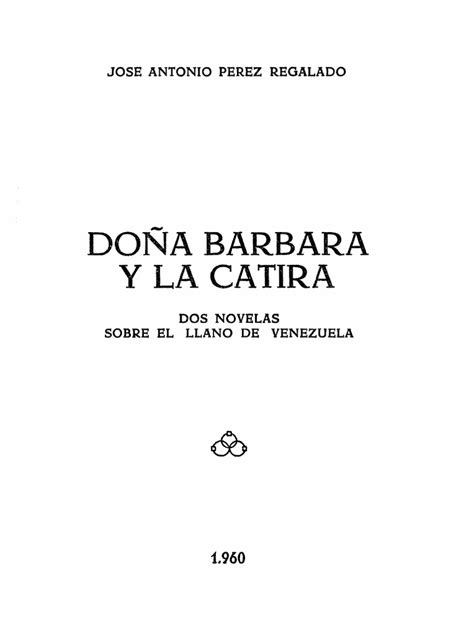 Doña Barbara Y La Catira Dos Novelas Analisis Descargar Gratis Pdf