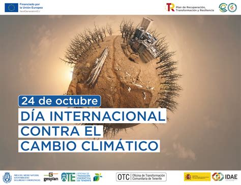 Día Internacional Contra El Cambio Climático El Compromiso De La Ote