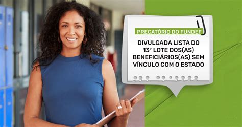 PrecatÓrio Do Fundef Divulgada Lista Do 13º Lote Dosas BeneficiÁrios