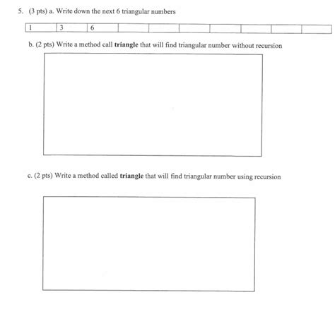 Solved 5 3 Pts A Write Down The Next 6 Triangular Chegg Com
