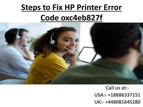 Ppt Steps To Fix Hp Printer Error Code Oxc4eb827f Powerpoint