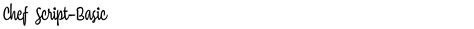 Chefscript Font Webfont And Desktop Myfonts