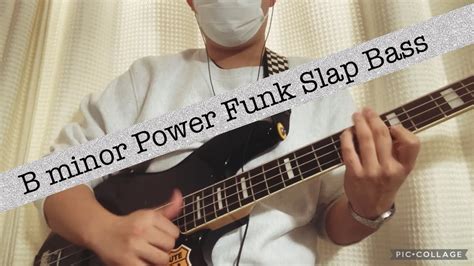 B Minor Power Funk Slap Bass Youtube