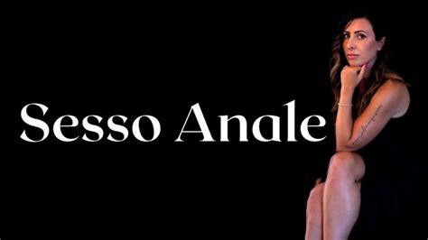 Guida Alla Preparazione Per Il Sesso Anale Consigli E Suggerimenti Actualizado Mayo 2025