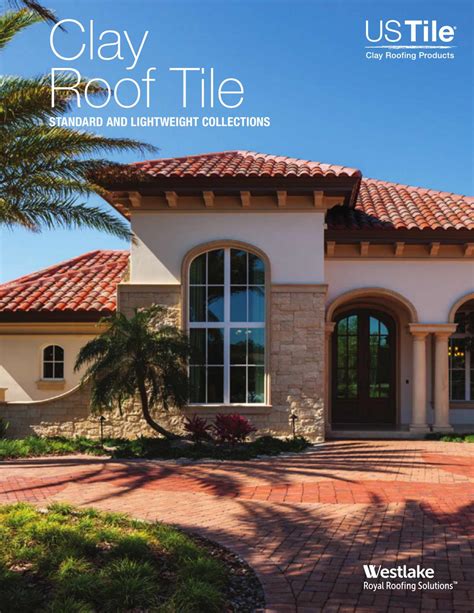 Westlake Royal Roofing Solutions Catalogs Us Tile Clay Roof Tile Arcat