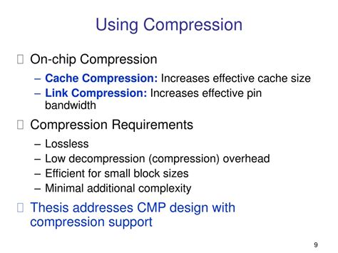 Ppt Using Compression To Improve Chip Multiprocessor Performance