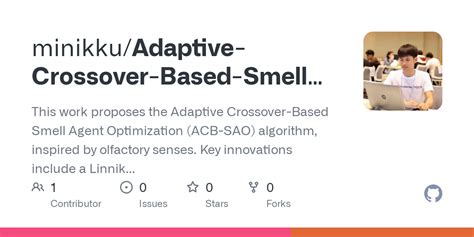 Github Minikkuadaptive Crossover Based Smell Agent Optimization This Work Proposes The