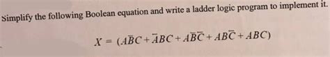 Answered Simplify The Following Boolean Equation Bartleby