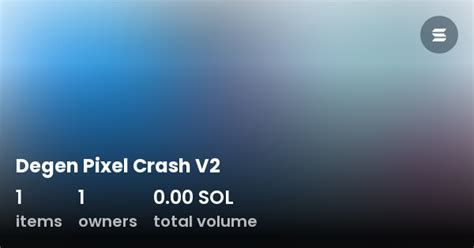Degen Pixel Crash V2 Collection OpenSea