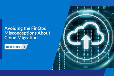 Avoiding The Finops Cloud Migration Misconceptions Ivedha