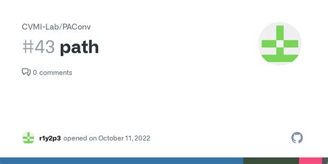 Path · Issue 43 · Cvmi Labpaconv · Github