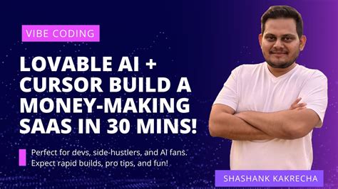 Vibe Coding Lovable Ai Cursor Build A Money Making Saas In 30 Mins
