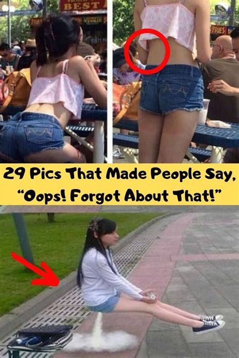 29 Pics That Made People Say Oops Forgot About That” Embarrassing Moments People Just