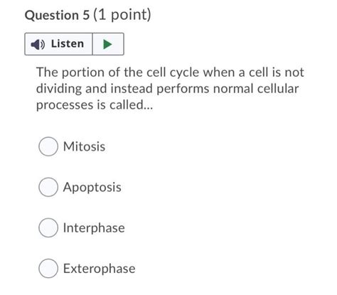 Solved Question 1 1 Point Saved Listen During Which One Of Chegg Com