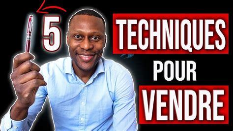 Comment Convaincre Un Client D Acheter Un Produit Avec 5 Techniques Et
