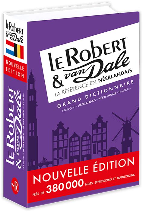 Dictionnaire Le Robert Van Dale néerlandais Grand format Ouvrage