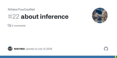 About Inference Issue 22 NVlabs FourCastNet GitHub