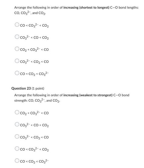 Solved Arrange the following in order of increasing | Chegg.com