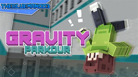 ماين كرافت افضل ماب بركور Gravity Parkour Youtube