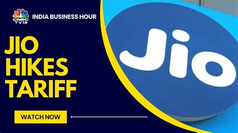 Reliance Jio Hikes Tariff By About 20 After 2 5 Years Introduces New