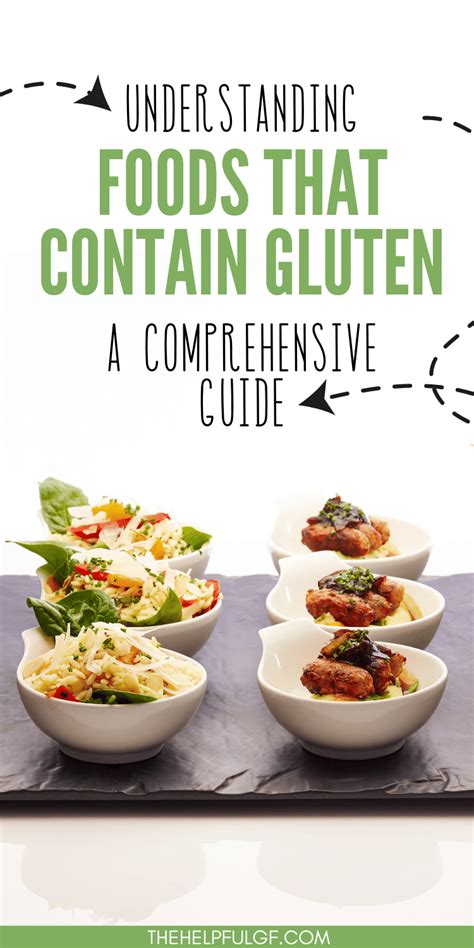 Understanding Foods That Contain Gluten A Comprehensive Guide The