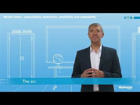 Modal Verbs Speculation Deduction Possibility And Probabilit YouTube
