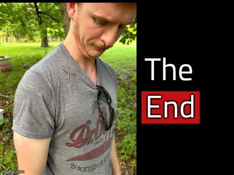 The End Imgflip