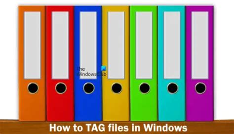 How To TAG Files In Windows And To Make File Search Efficient