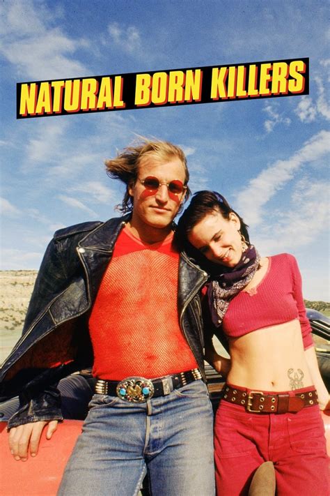 Natural Born Killers 1994 Posters — The Movie Database Tmdb