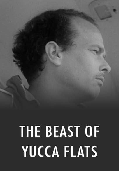 Watch The Beast Of Yucca Flats Free Movies Tubi